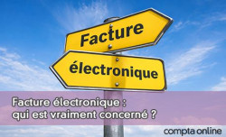 Facture électronique : vos questions pratiques sur les plateformes agréées