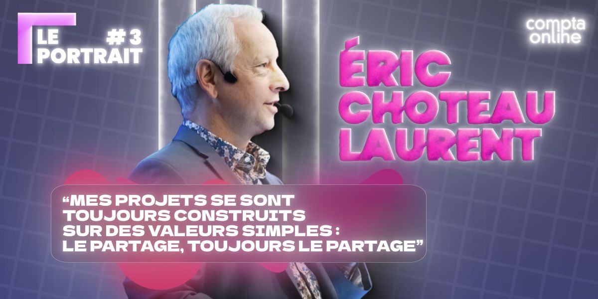 Eric Choteau-Laurent : une success-story dans le monde du chiffre