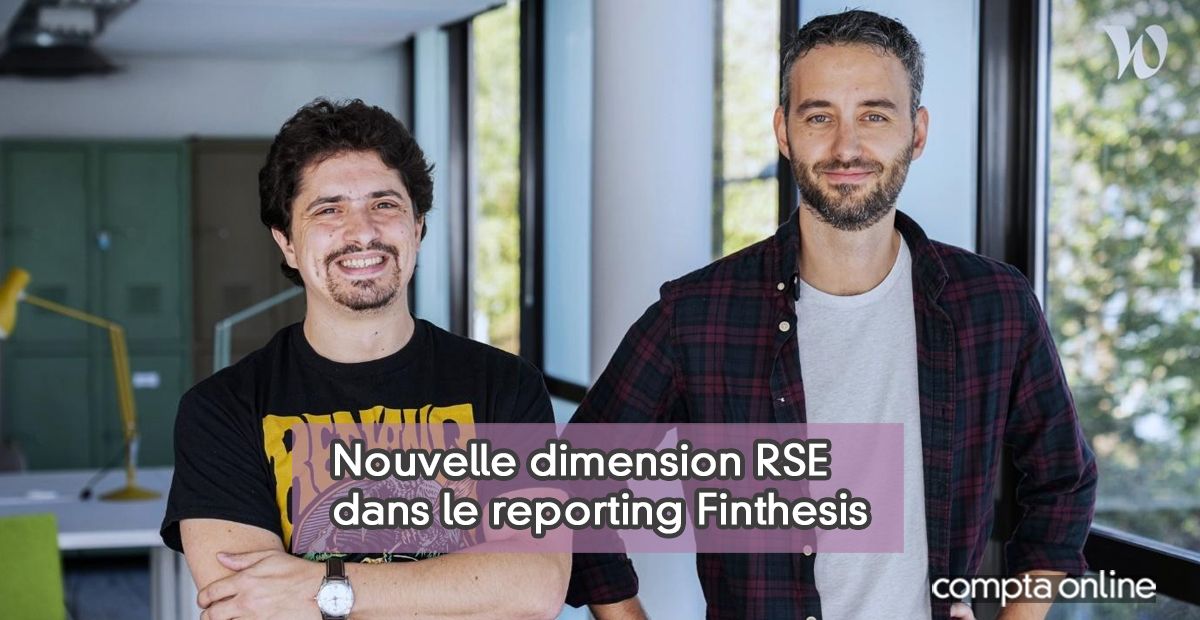 Finthesis intègre la RSE dans son reporting comptable et social