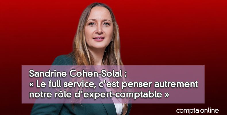 Le modèle full service s'impose pour les cabinets d'expertise comptable