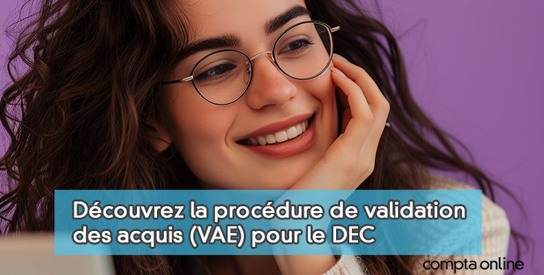 La validation des acquis de l'expérience (VAE) au DEC