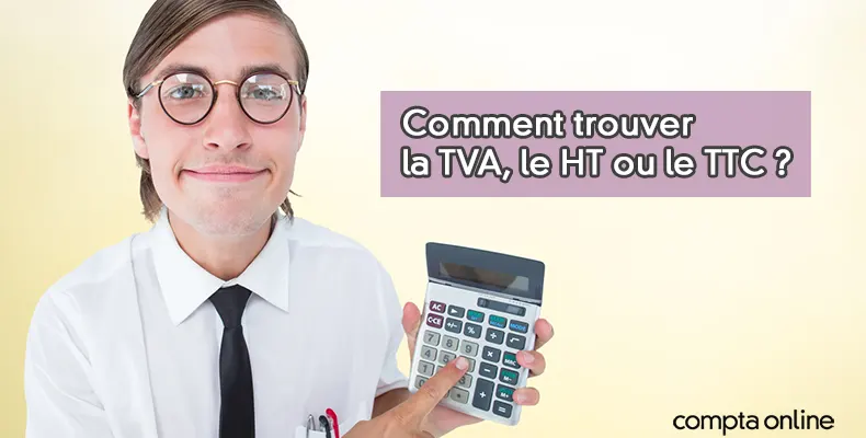 Calculer la TVA à partir d'un prix HT ou TTC