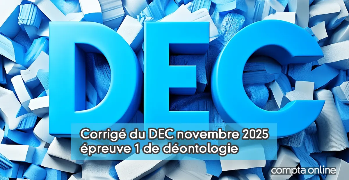 Corrigé DEC de novembre 2025 épreuve 2 - dossier 1