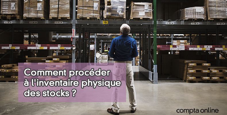 Inventaire de stock : procédure en fin d'exercice comptable