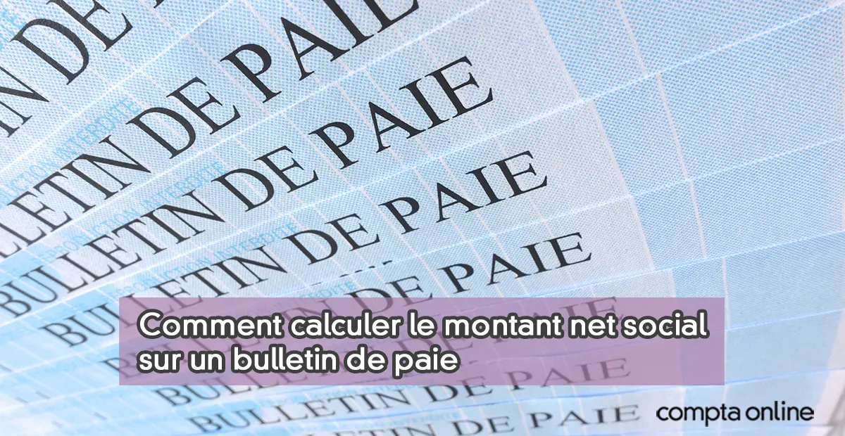 Le net social sur la fiche de paie
