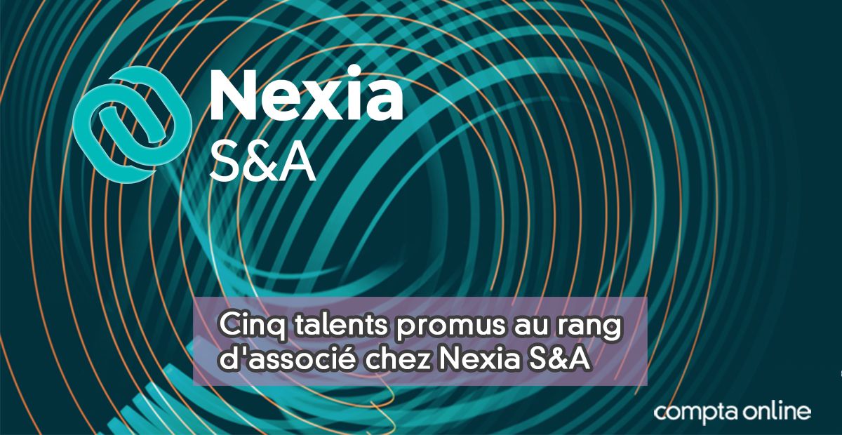 Nexia S&A nomme cinq nouveaux directeurs associés