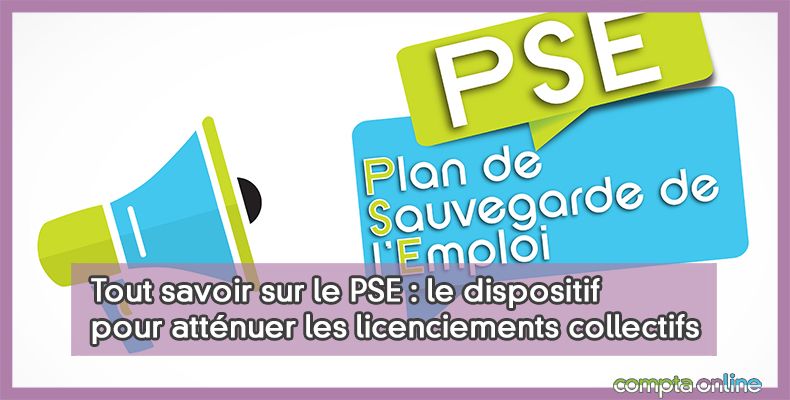 Plan de sauvegarde de l'emploi (PSE) : comprendre le dispositif