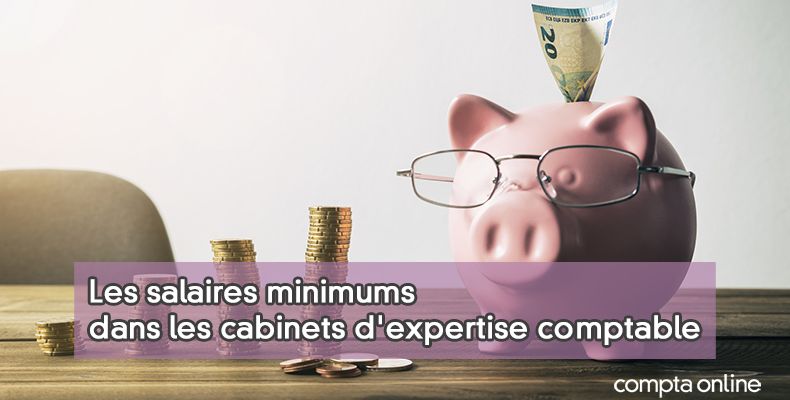 Grille de salaires dans les cabinets d'expertise comptable en 2024