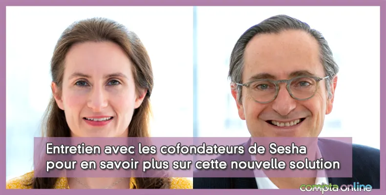 Sesha : cette nouvelle solution qui crée le buzz